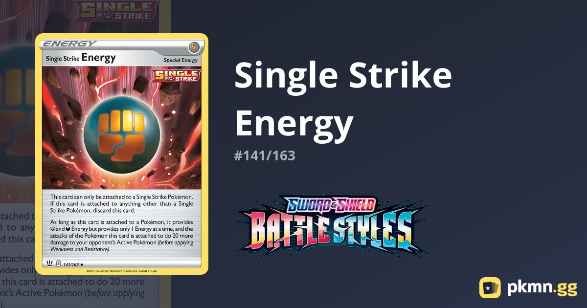 Single Strike Energy #141/163 Battle Styles | pkmn.gg