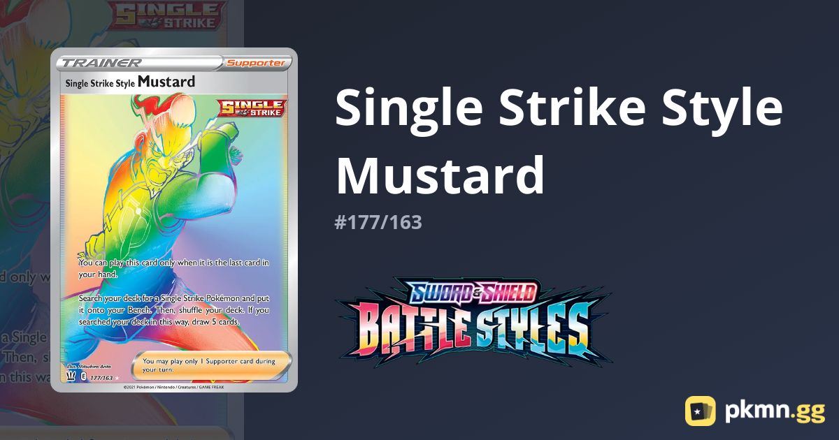 Single Strike Style Mustard #177/163 Battle Styles | pkmn.gg