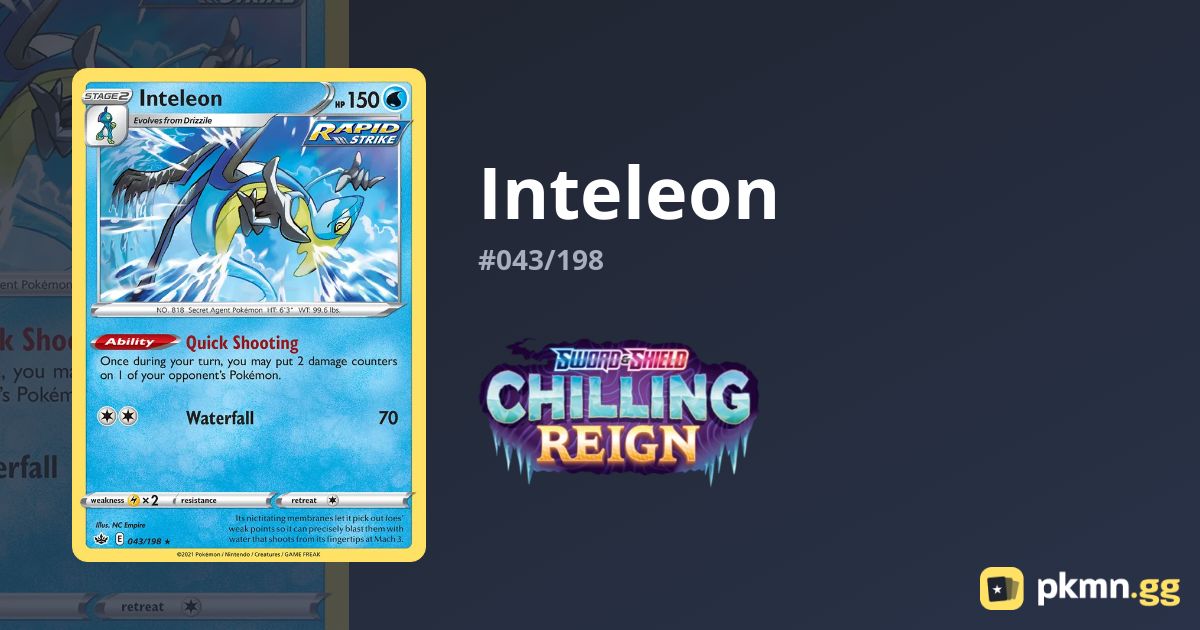 Inteleon #043/198 Chilling Reign | pkmn.gg