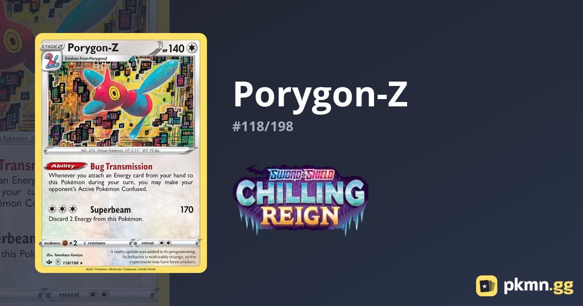 Porygon-Z #118/198 Chilling Reign | pkmn.gg