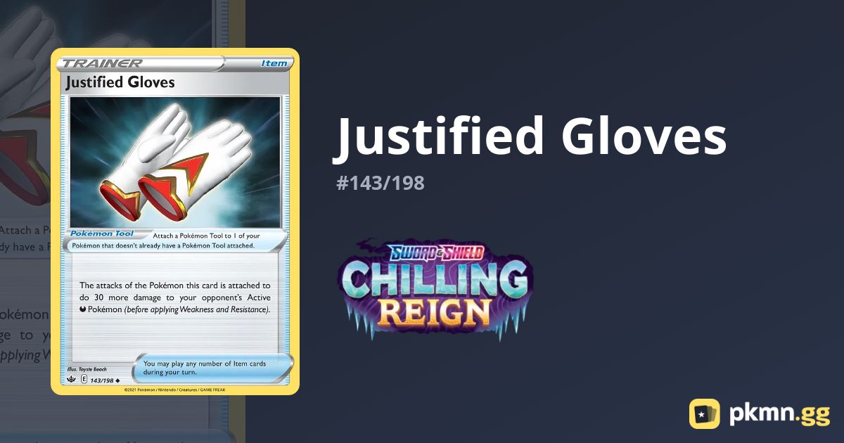 Justified Gloves #143/198 Chilling Reign | pkmn.gg