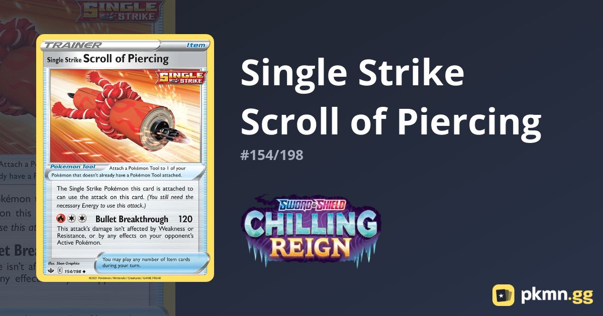 Single Strike Scroll of Piercing #154/198 Chilling Reign | pkmn.gg