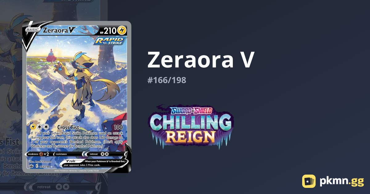 Zeraora V #166/198 Chilling Reign | pkmn.gg
