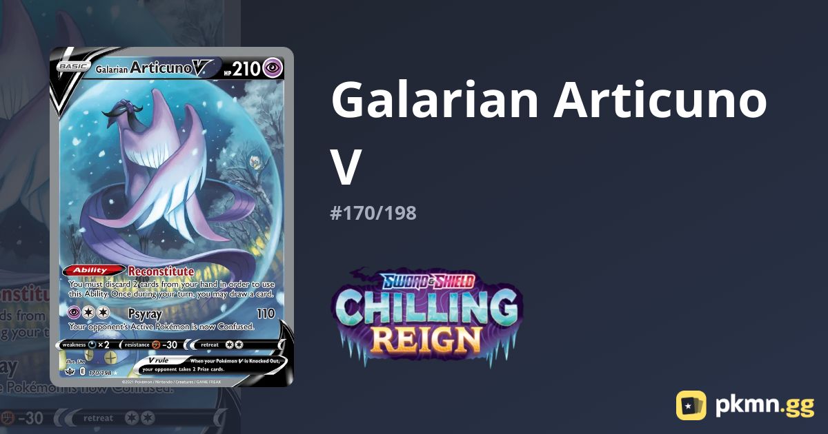 Galarian Articuno V #170/198 Chilling Reign | pkmn.gg
