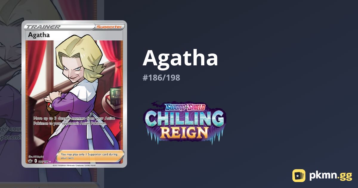Agatha #186/198 Chilling Reign | pkmn.gg