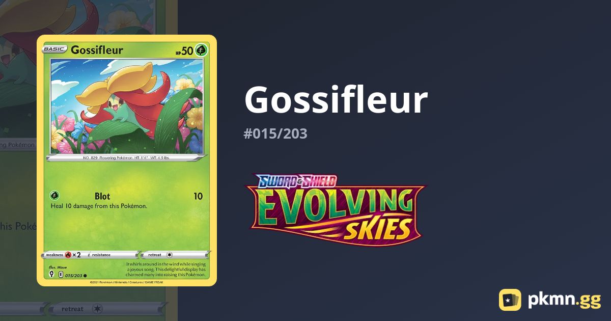 Gossifleur #015/203 Evolving Skies | pkmn.gg