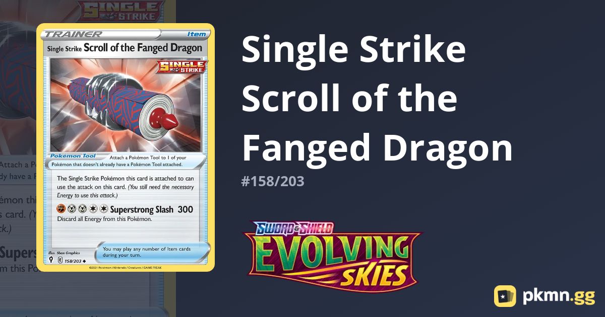 Single Strike Scroll of the Fanged Dragon #158/203 Evolving Skies | pkmn.gg