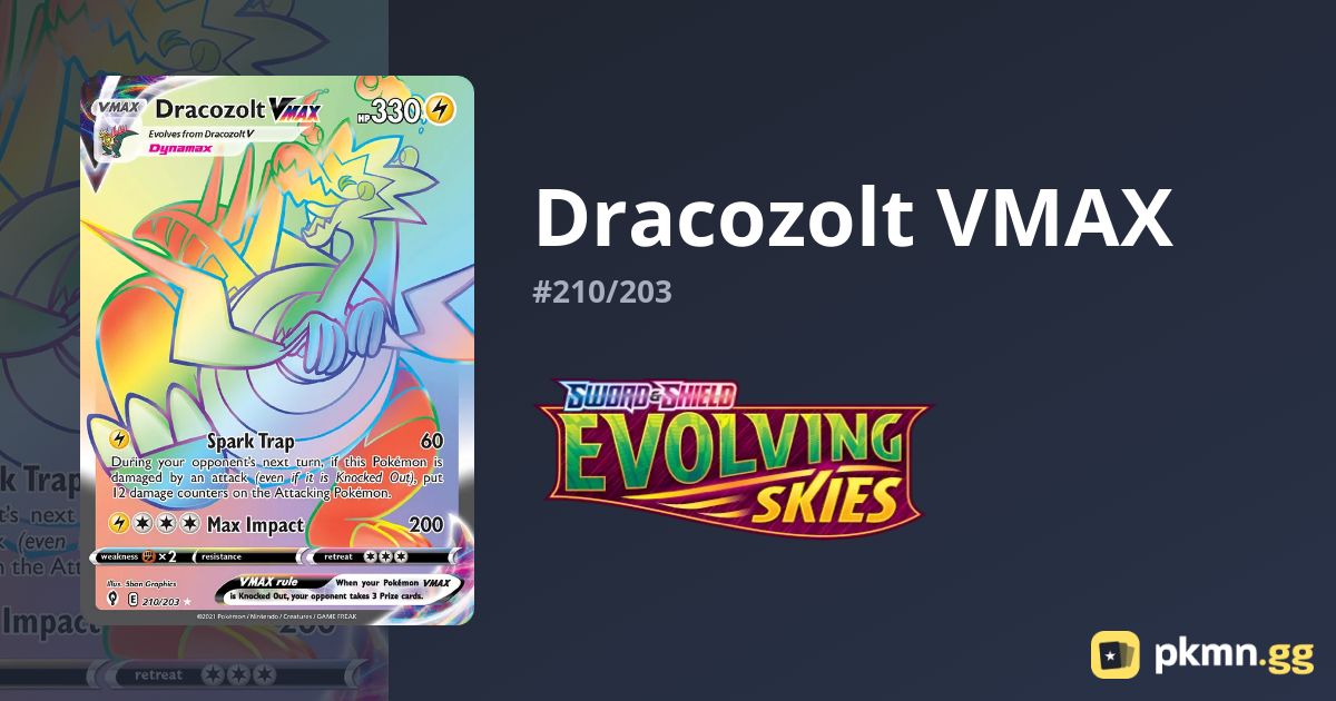 Dracozolt VMAX #210/203 Evolving Skies | pkmn.gg