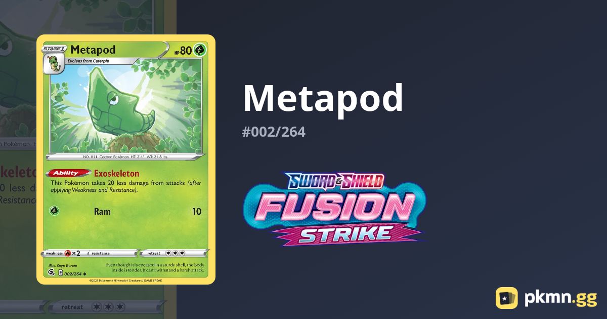 Metapod #002/264 Fusion Strike | pkmn.gg