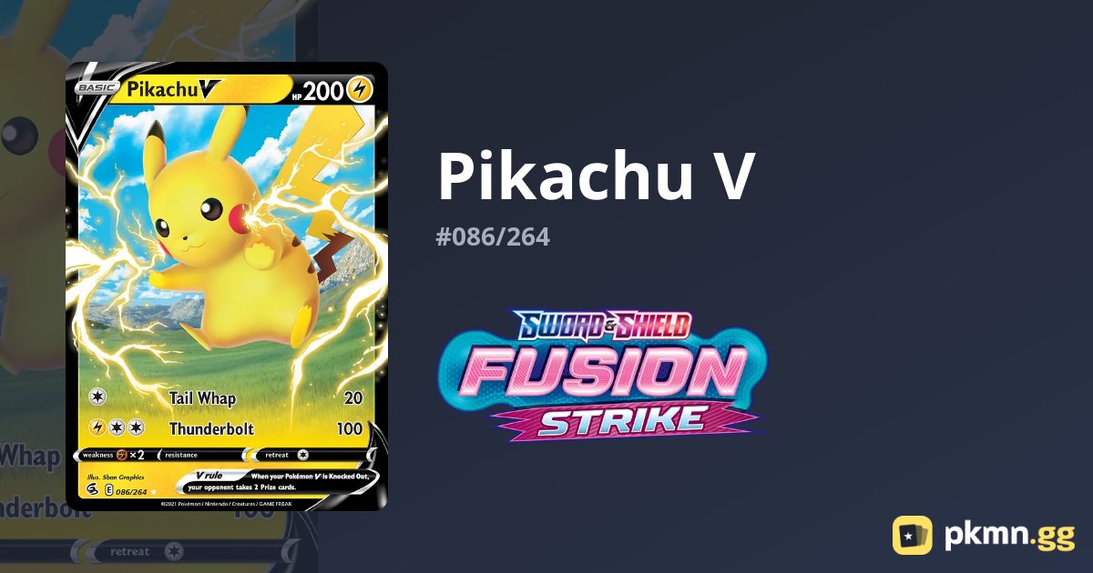 Pikachu V #086/264 Fusion Strike | pkmn.gg