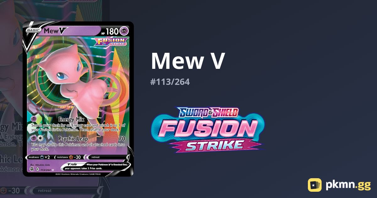 Mew V #113/264 Fusion Strike | pkmn.gg