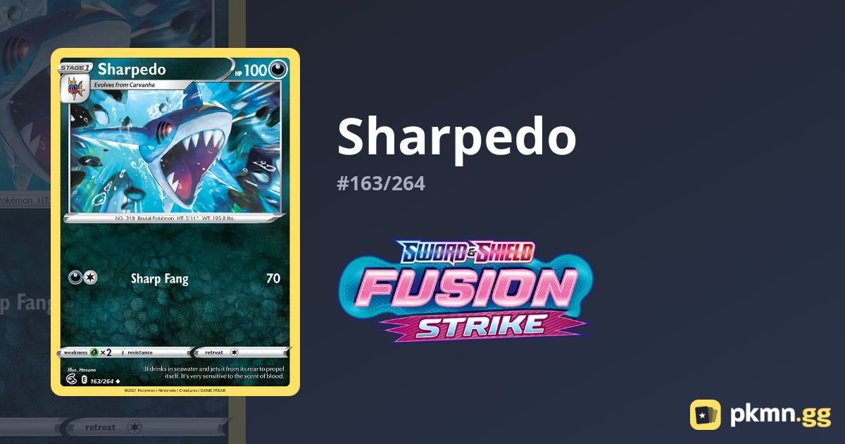 Sharpedo #163/264 Fusion Strike | pkmn.gg