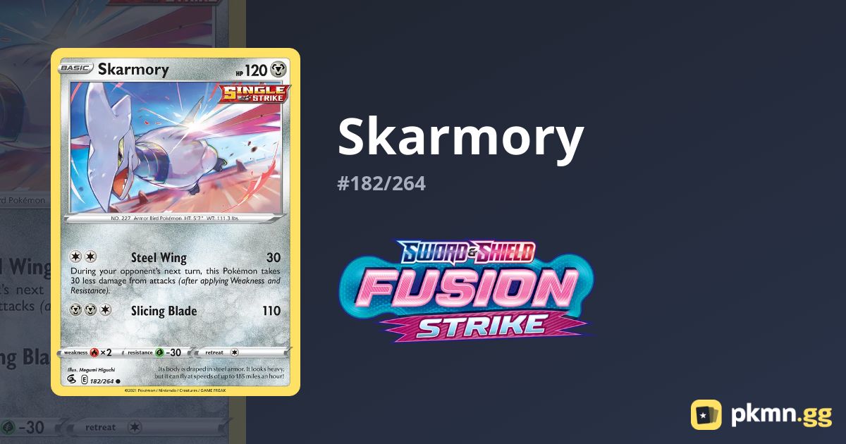Skarmory #182/264 Fusion Strike | pkmn.gg