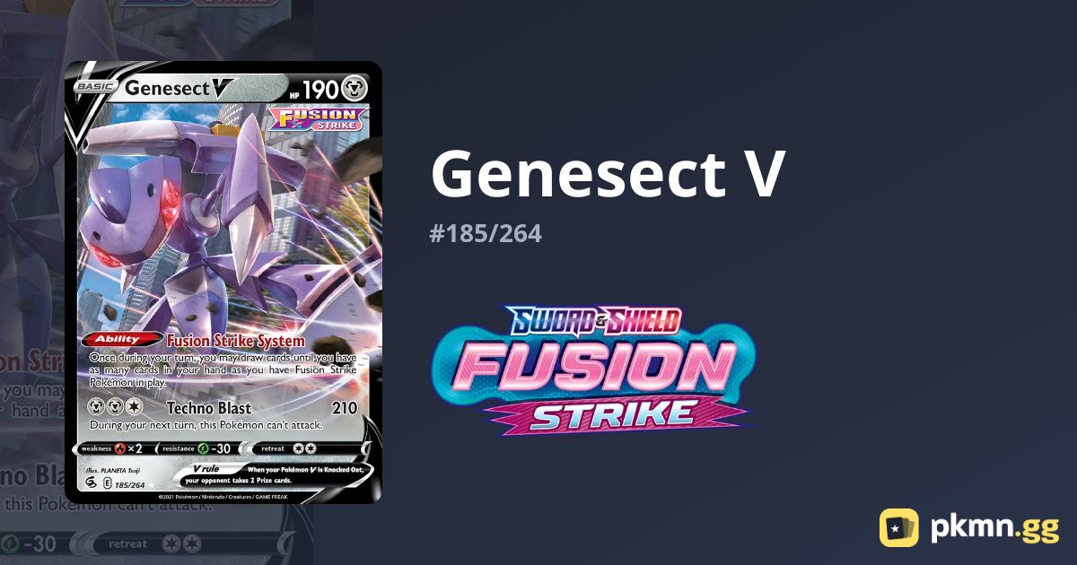 Genesect V #185/264 Fusion Strike | pkmn.gg