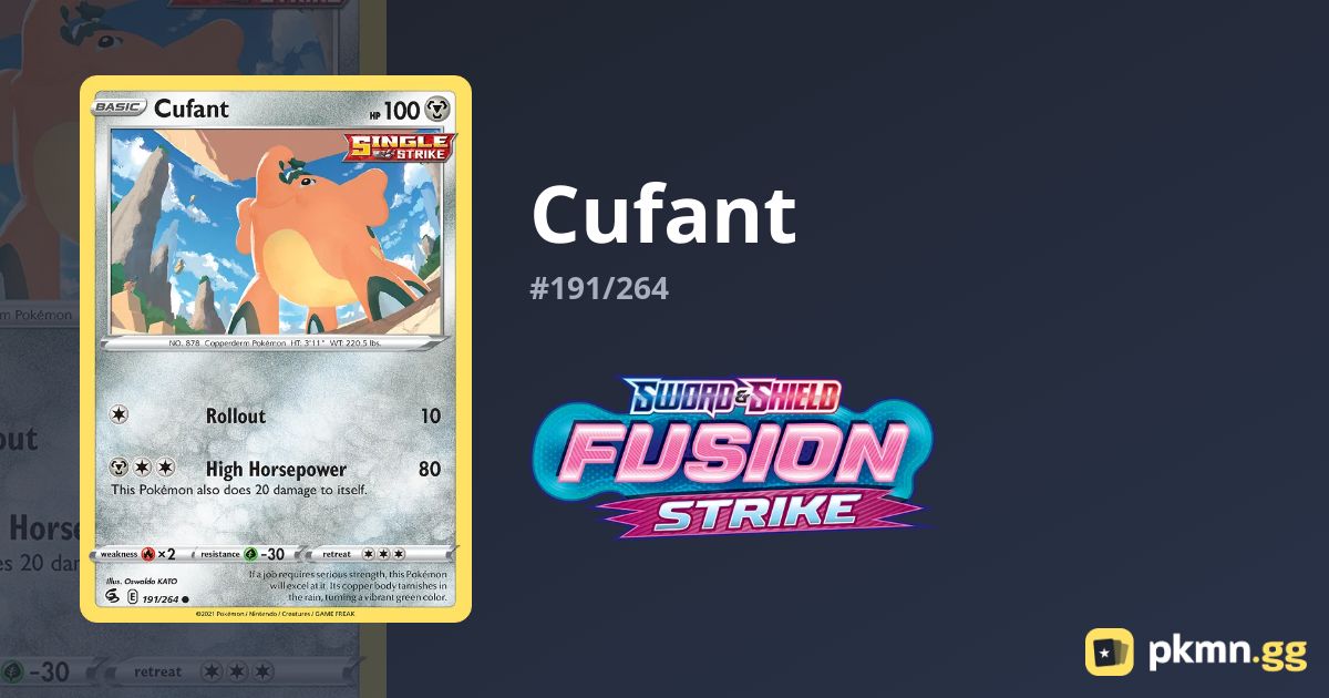 Cufant #191/264 Fusion Strike | pkmn.gg