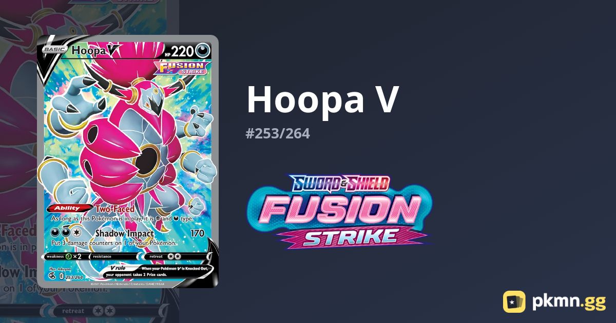 Hoopa V #253/264 Fusion Strike | pkmn.gg