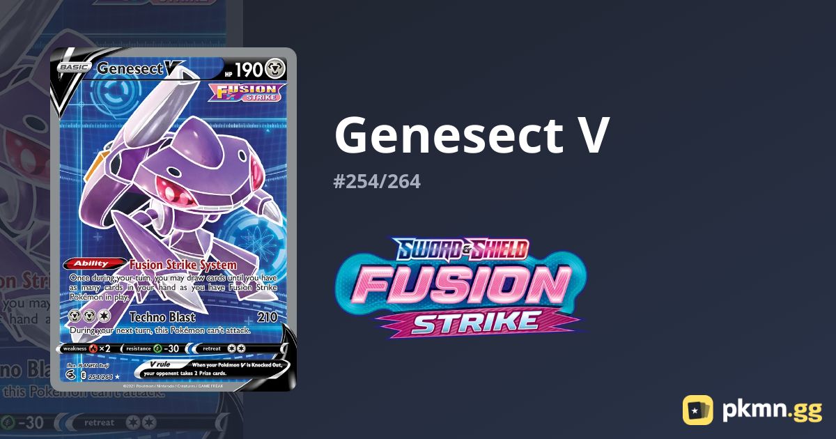 Genesect V #254/264 Fusion Strike | pkmn.gg