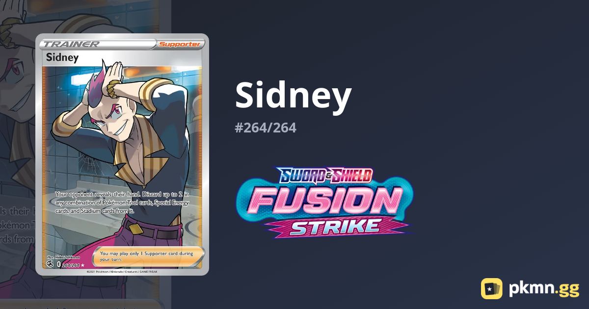 Sidney #264/264 Fusion Strike | pkmn.gg