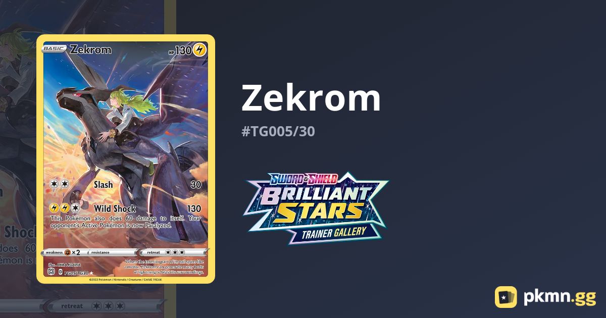 Zekrom #TG005/30 Brilliant Stars Trainer Gallery | pkmn.gg
