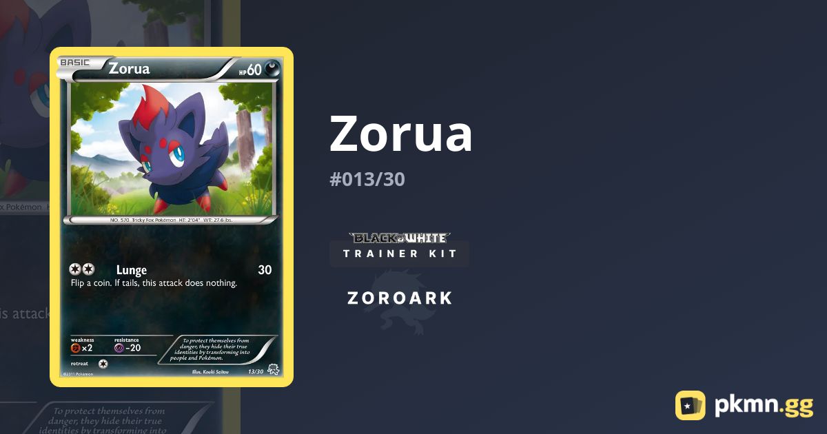 Zorua #013/30 Black & White Trainer Kit Zoroark | pkmn.gg