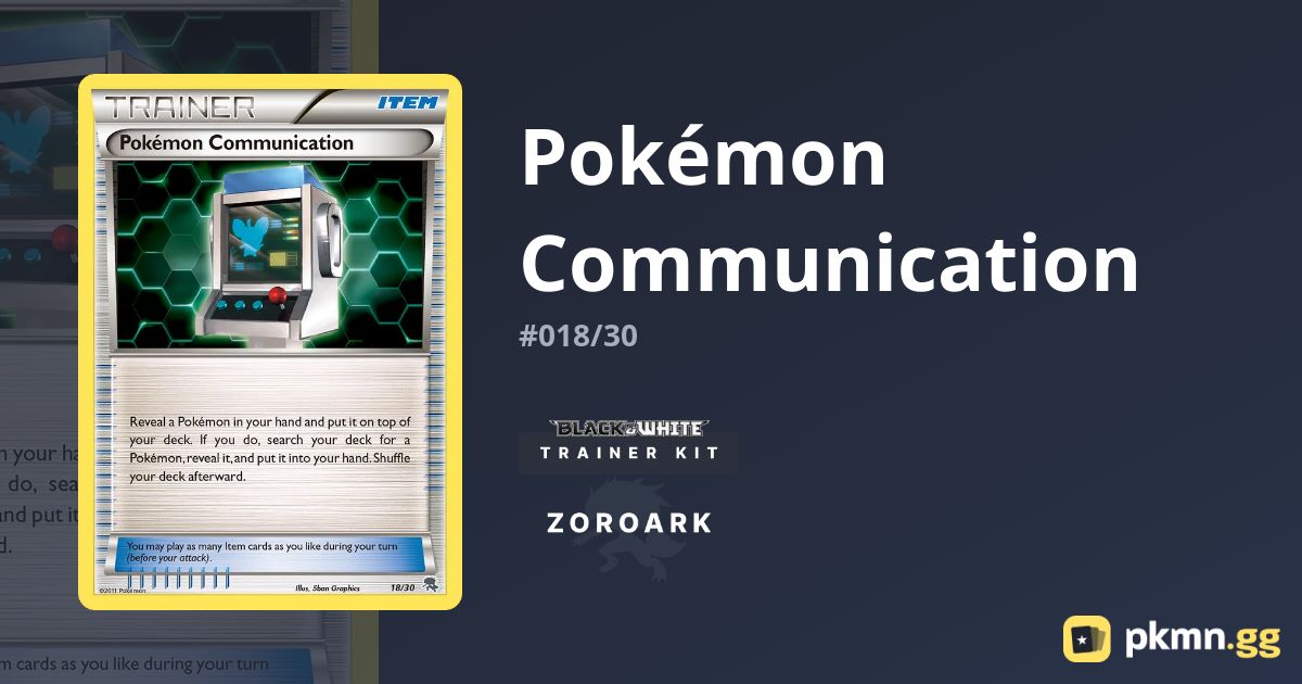 Pokémon Communication #018/30 Black & White Trainer Kit Zoroark | pkmn.gg