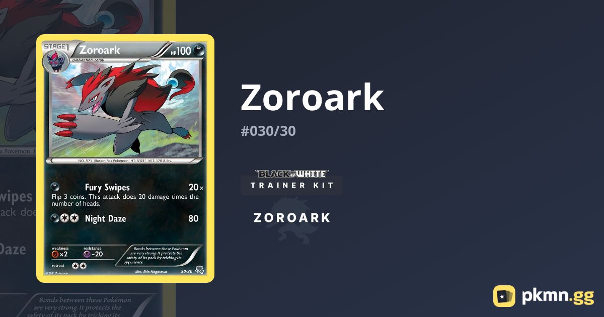 Zoroark #030/30 Black & White Trainer Kit Zoroark | pkmn.gg