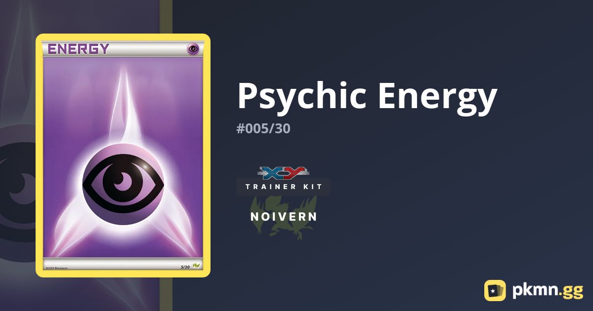 Psychic Energy #005/30 XY Trainer Kit Noivern | pkmn.gg