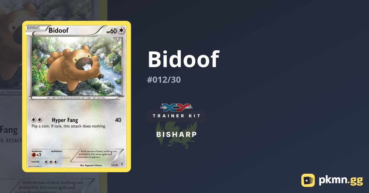 Bidoof #012/30 XY Trainer Kit Bisharp | pkmn.gg