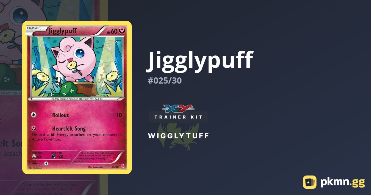 Jigglypuff #025/30 XY Trainer Kit Wigglytuff | pkmn.gg