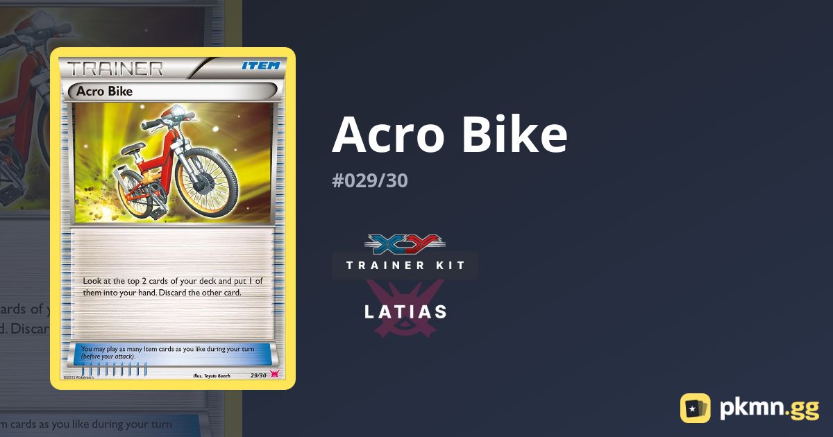 Acro Bike #029/30 XY Trainer Kit Latias | pkmn.gg