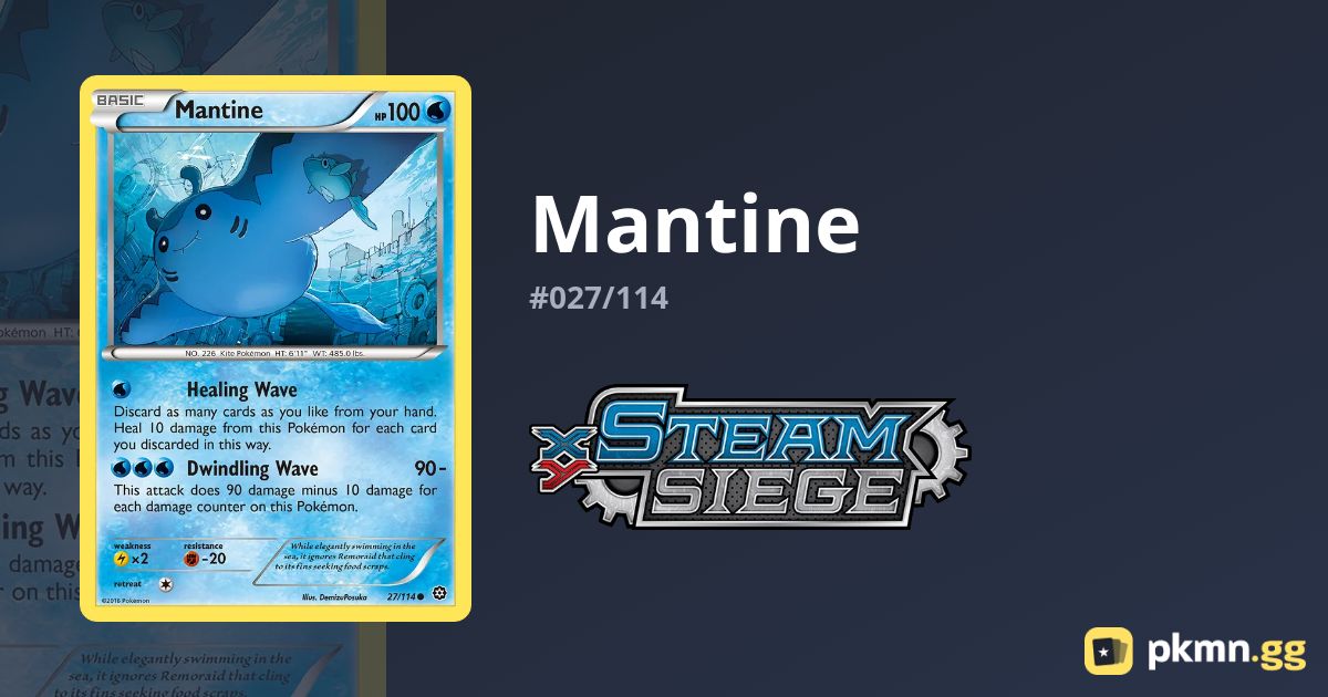 Mantine #027/114 Steam Siege | pkmn.gg