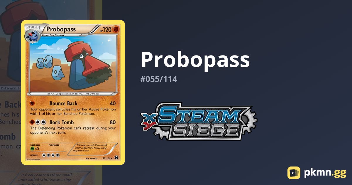 Probopass #055/114 Steam Siege | pkmn.gg