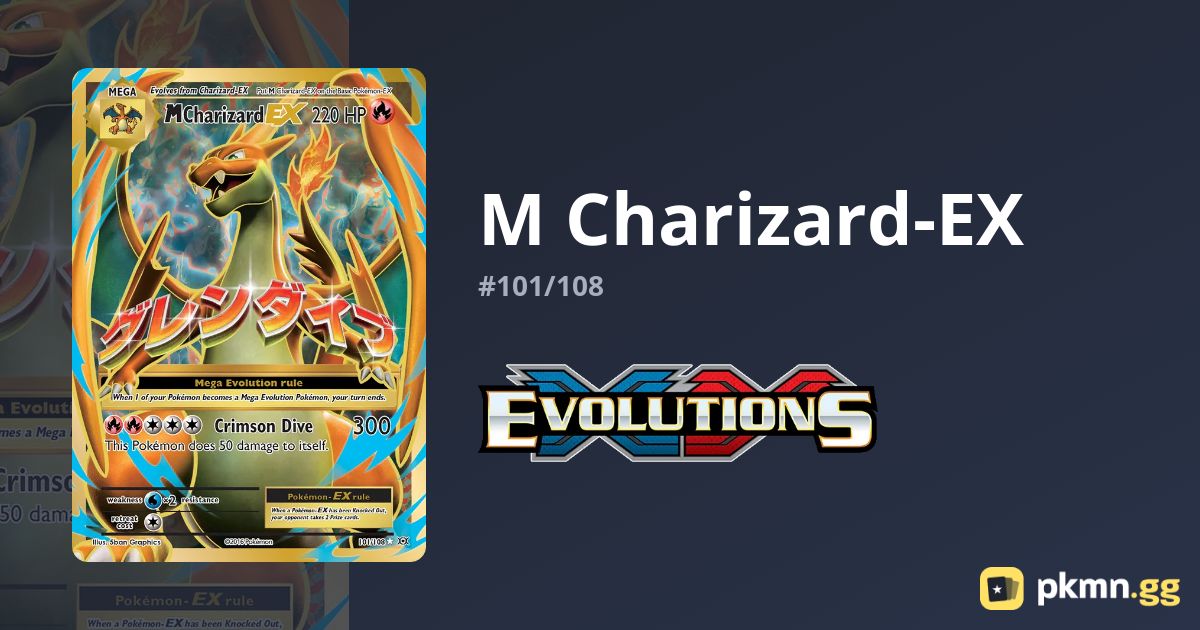M Charizard-EX #101/108 Evolutions | pkmn.gg