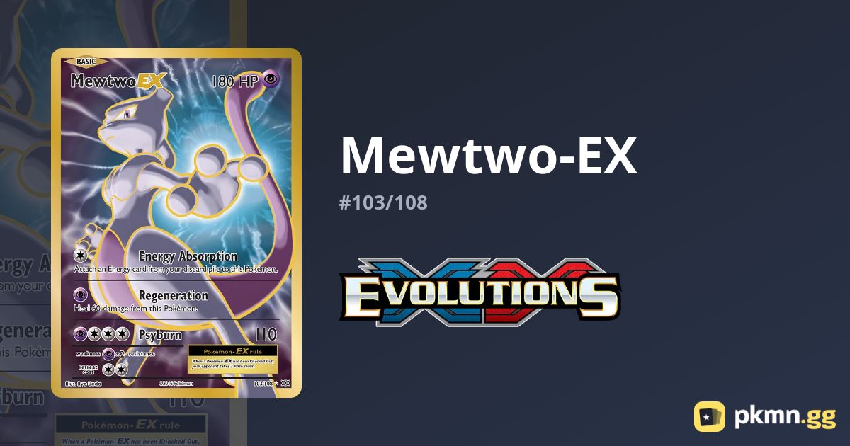 Mewtwo-EX #103/108 Evolutions | pkmn.gg