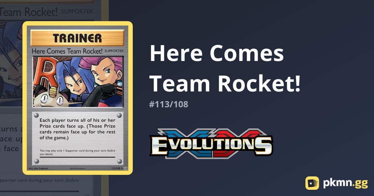 Here Comes Team Rocket! #113/108 Evolutions | pkmn.gg