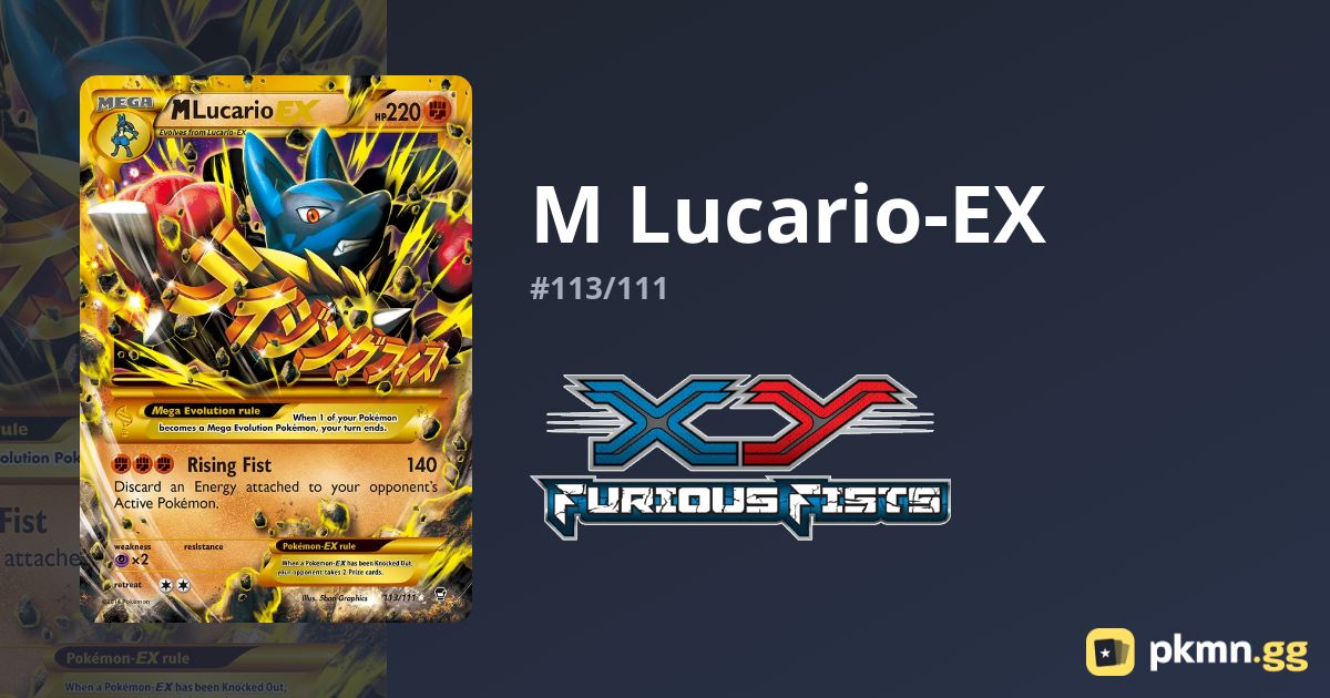 M Lucario-EX #113/111 Furious Fists | pkmn.gg
