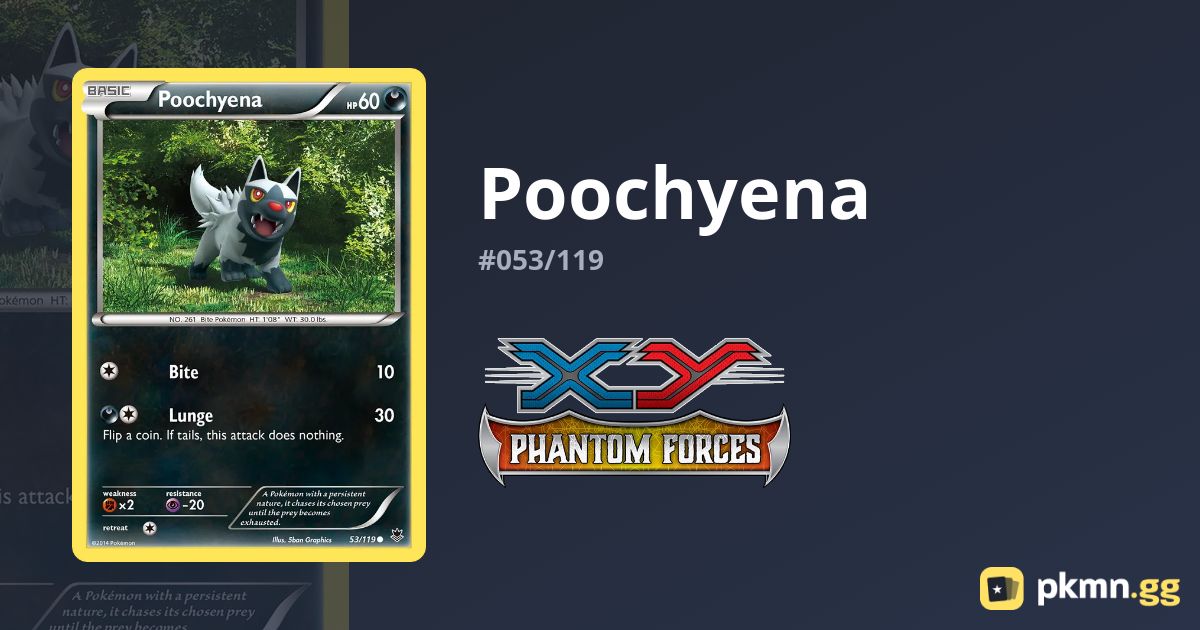 Poochyena #053/119 Phantom Forces | pkmn.gg