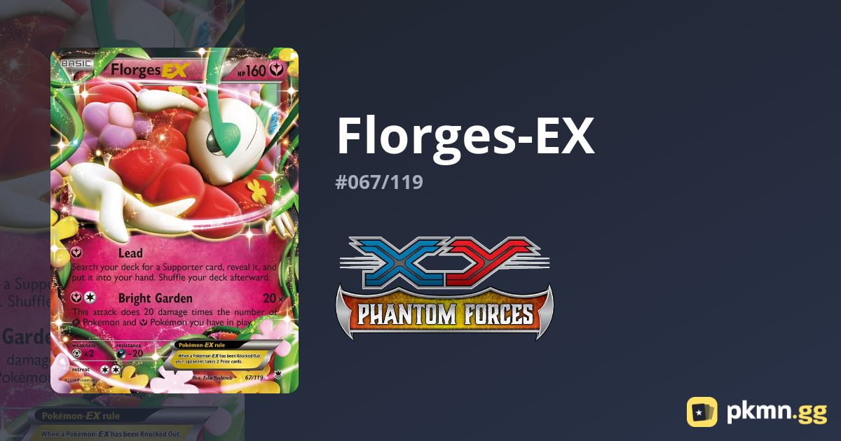 Florges-EX #067/119 Phantom Forces | pkmn.gg