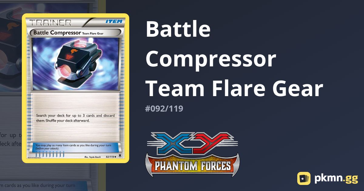 Battle Compressor Team Flare Gear #092/119 Phantom Forces | pkmn.gg