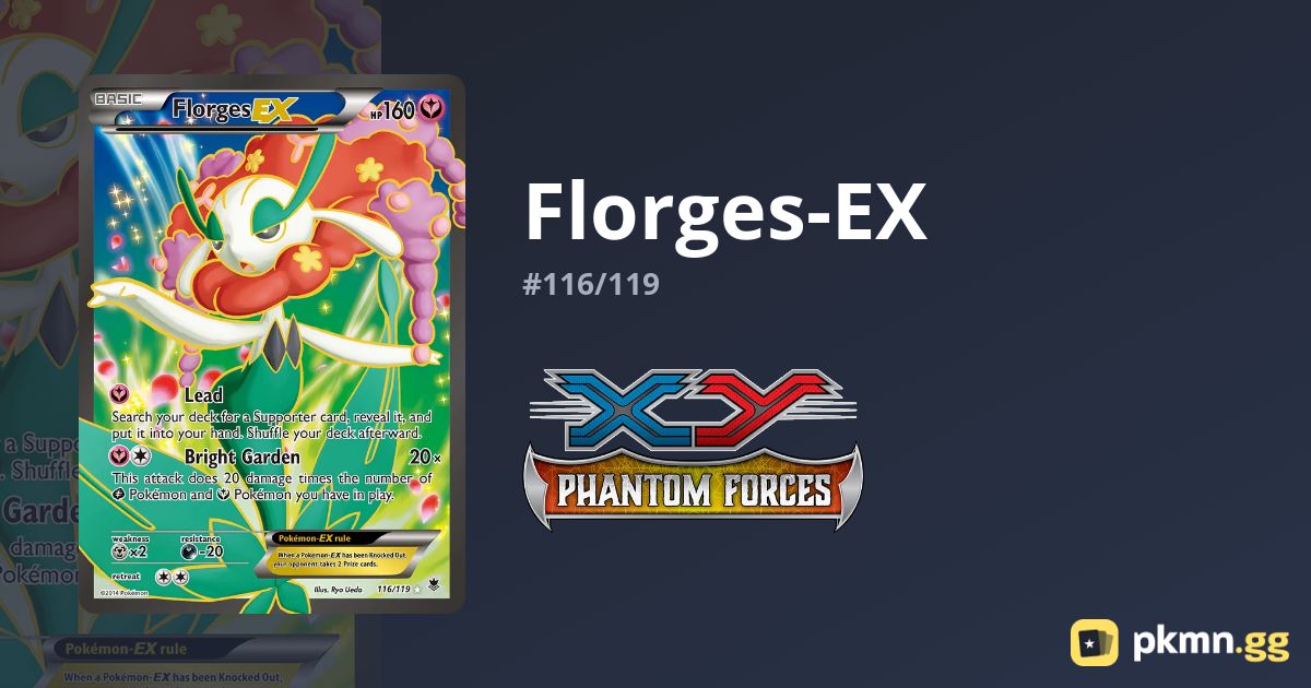 Florges-EX #116/119 Phantom Forces | pkmn.gg