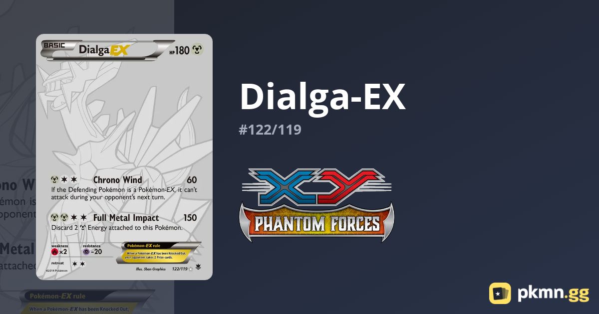 Dialga-EX #122/119 Phantom Forces | pkmn.gg
