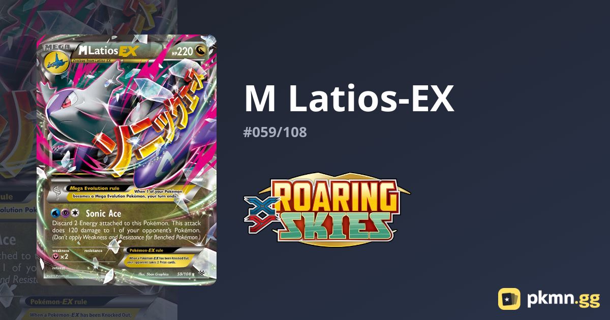 M Latios-EX #059/108 Roaring Skies | pkmn.gg