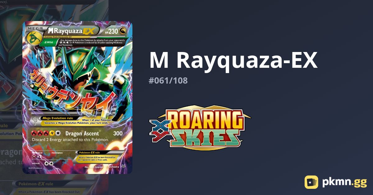 M Rayquaza-EX #061/108 Roaring Skies | pkmn.gg