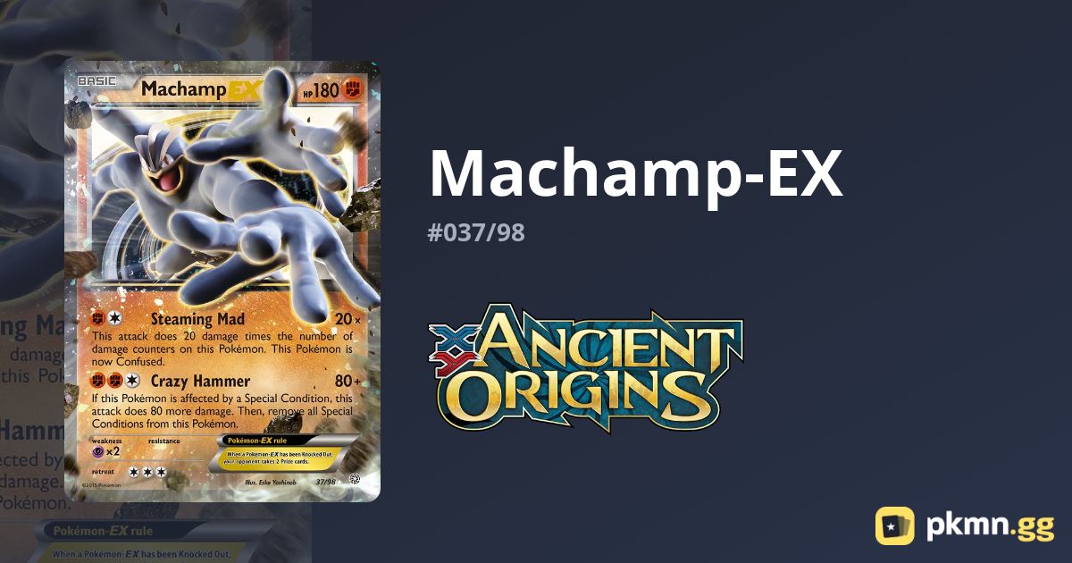 Machamp-EX #037/98 Ancient Origins | pkmn.gg