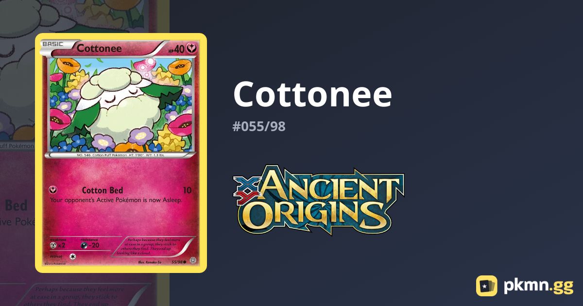 Cottonee #055/98 Ancient Origins | pkmn.gg