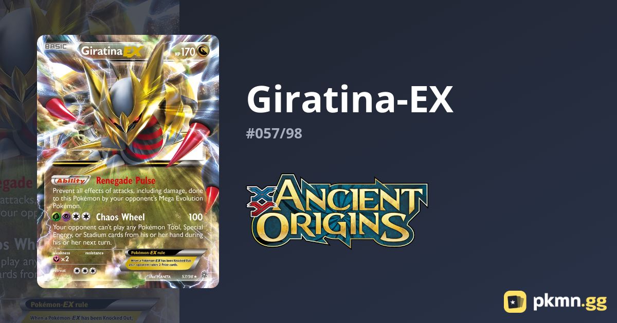 Giratina-EX #057/98 Ancient Origins | pkmn.gg