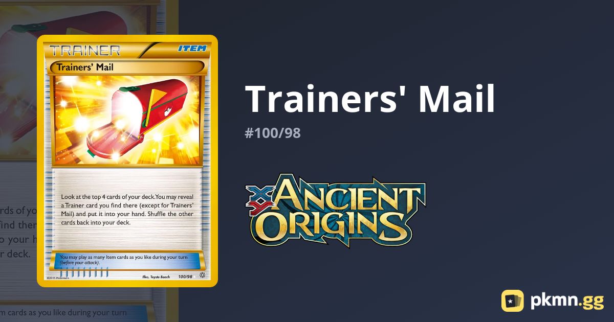 Trainers' Mail #100/98 Ancient Origins | pkmn.gg