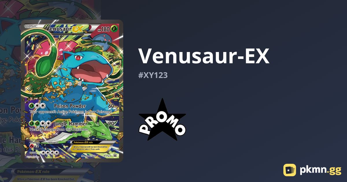 Venusaur-EX XY123 XY Black Star Promos | pkmn.gg