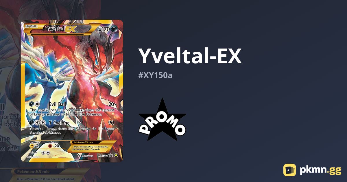 Yveltal-EX XY150a XY Black Star Promos | pkmn.gg