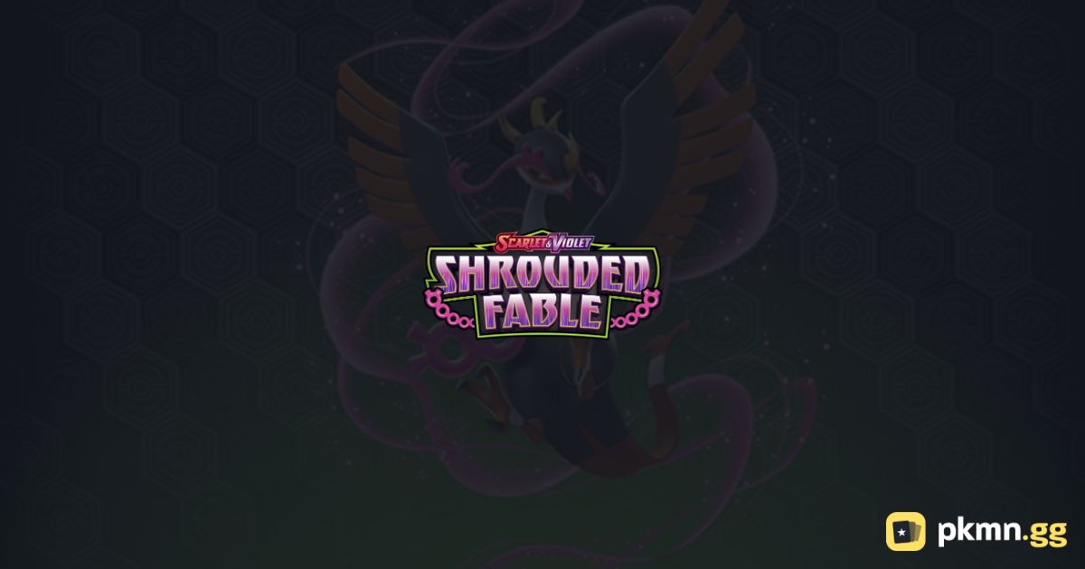 Shrouded Fable | Track and Price Pokemon Cards | pkmn.gg